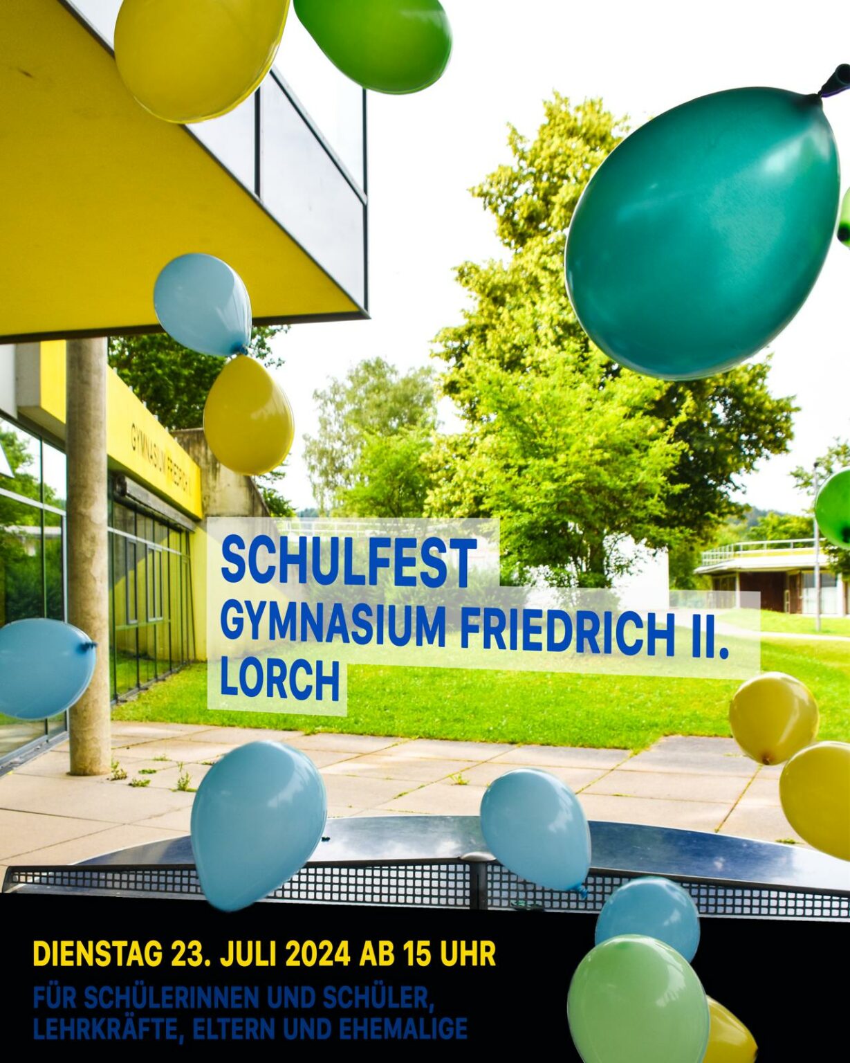 Schulfest für Schülerinnen und Schüler, Lehrkräfte und Eltern ...